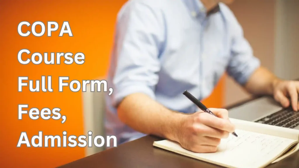 COPA Course in ITI?, COPA Full Form?, Fees, Age, Admission, Job ...